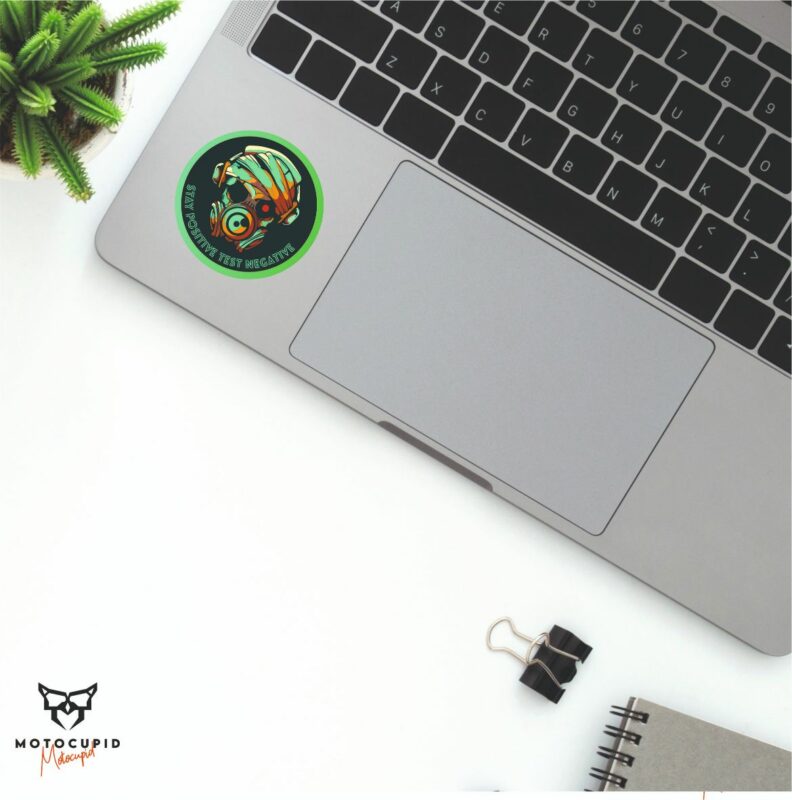 Stay Positive, Test Negative Sticker - Motocupid