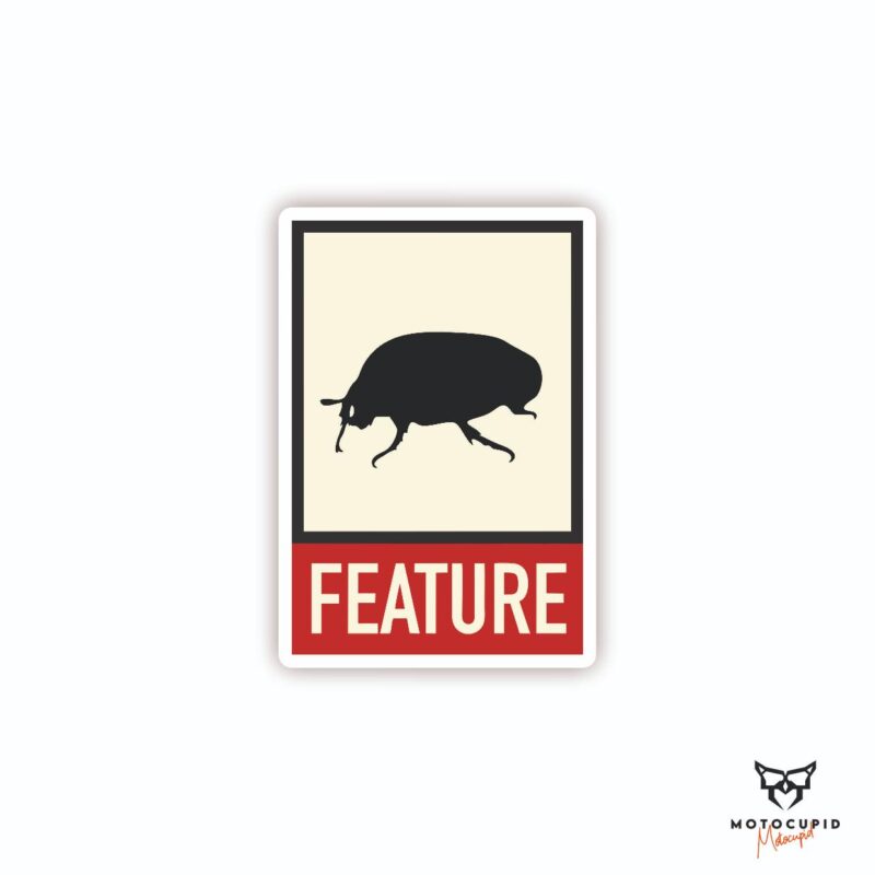 Bug vs Feature Stickers - Motocupid